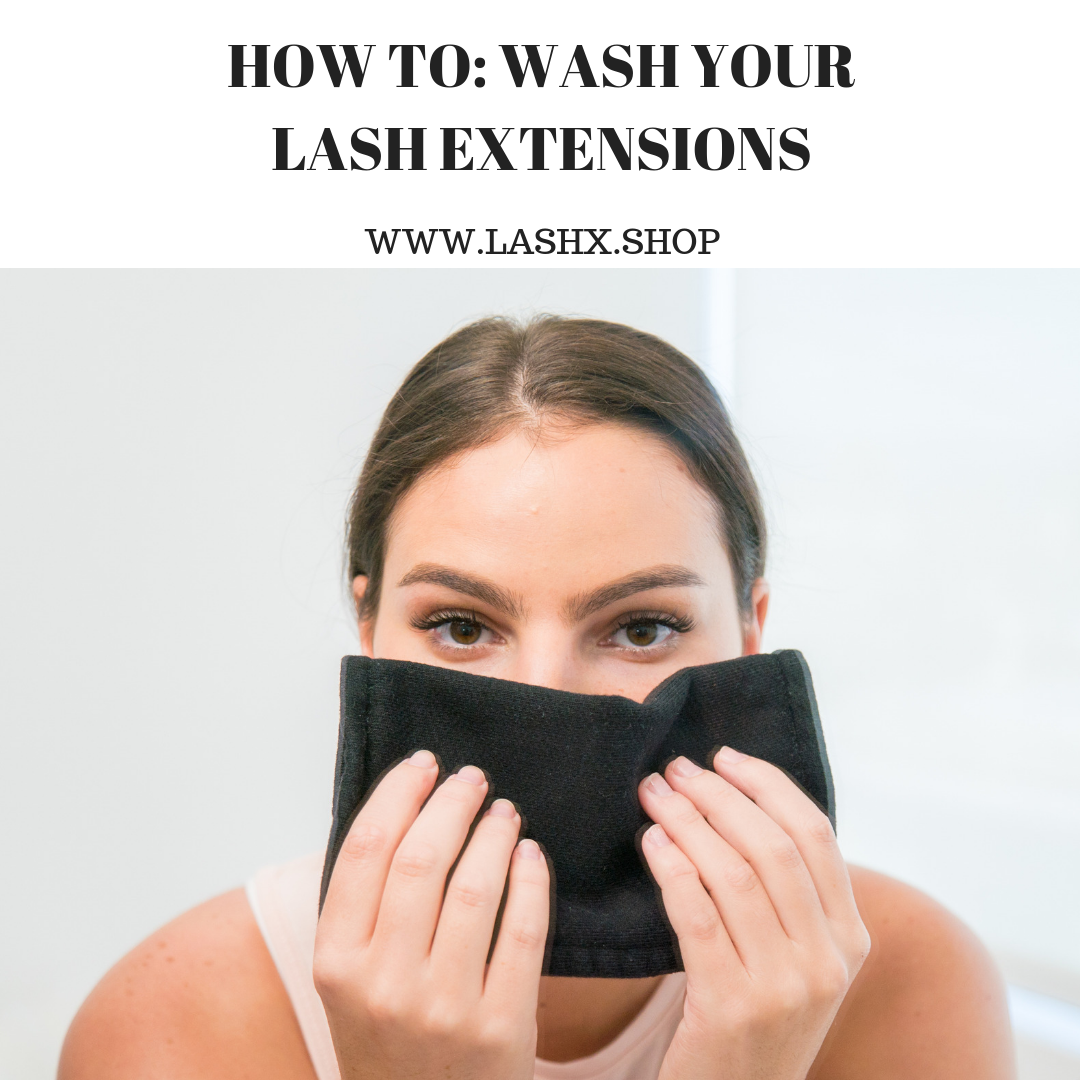 How To Clean Your Eyelash Extensions So They Look Great Up To 8 Weeks ...